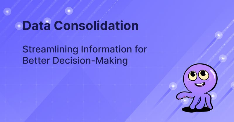 What is Data Consolidation: Benefits, Tools, & Techniques | Airbyte
